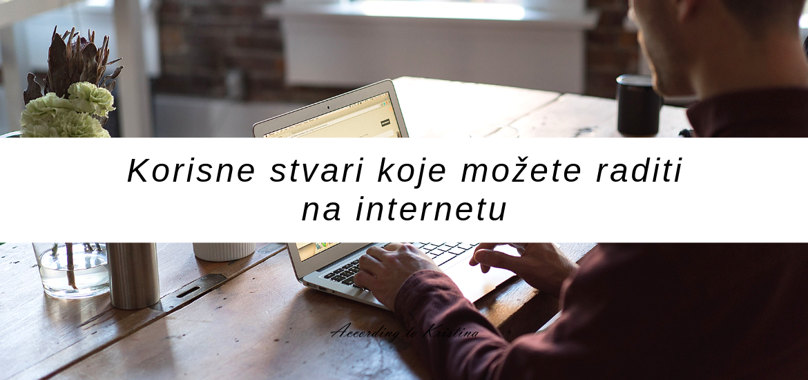 Korisne stvari koje možete raditi na internetu - BlenderOnline